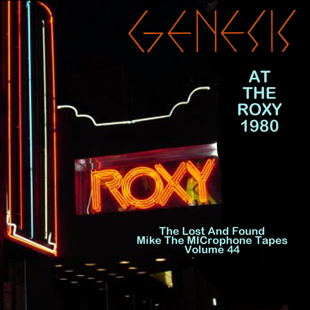 Genesis - The Roxy 1980 - Heart of Markness